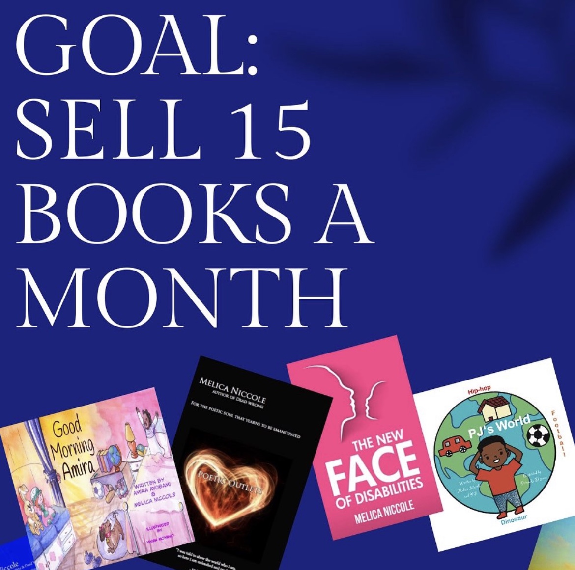 Sell 15 Books a Month – Melica Niccole